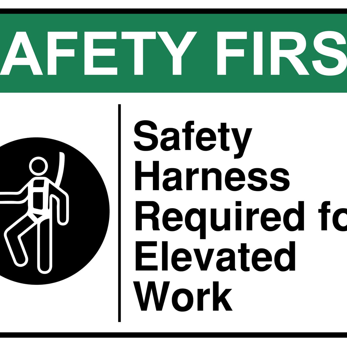 Safety Harness Required For Elevated Work - Sign-Age